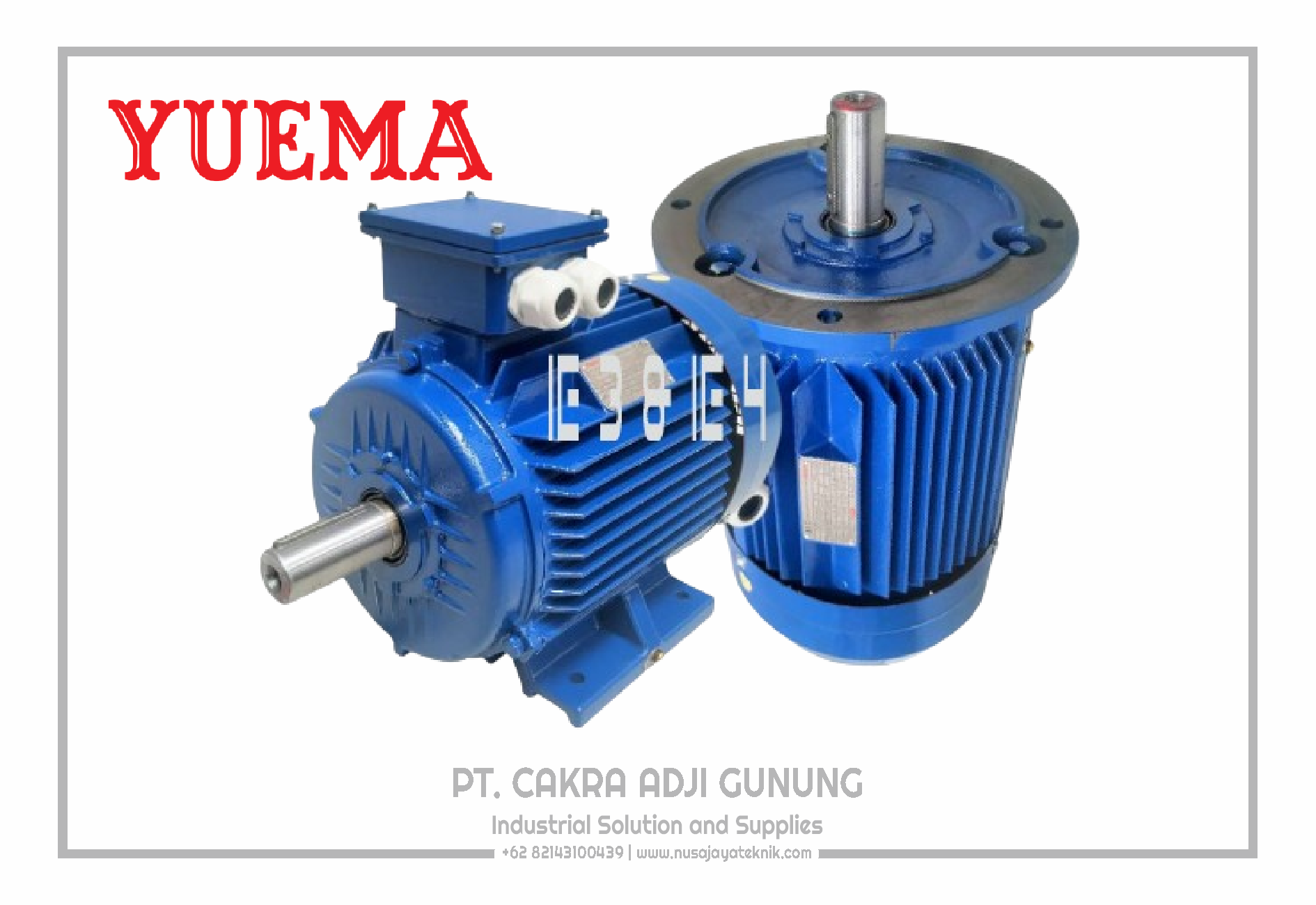 Yuema Electric Motor - PT. Cakra Adji Gunung